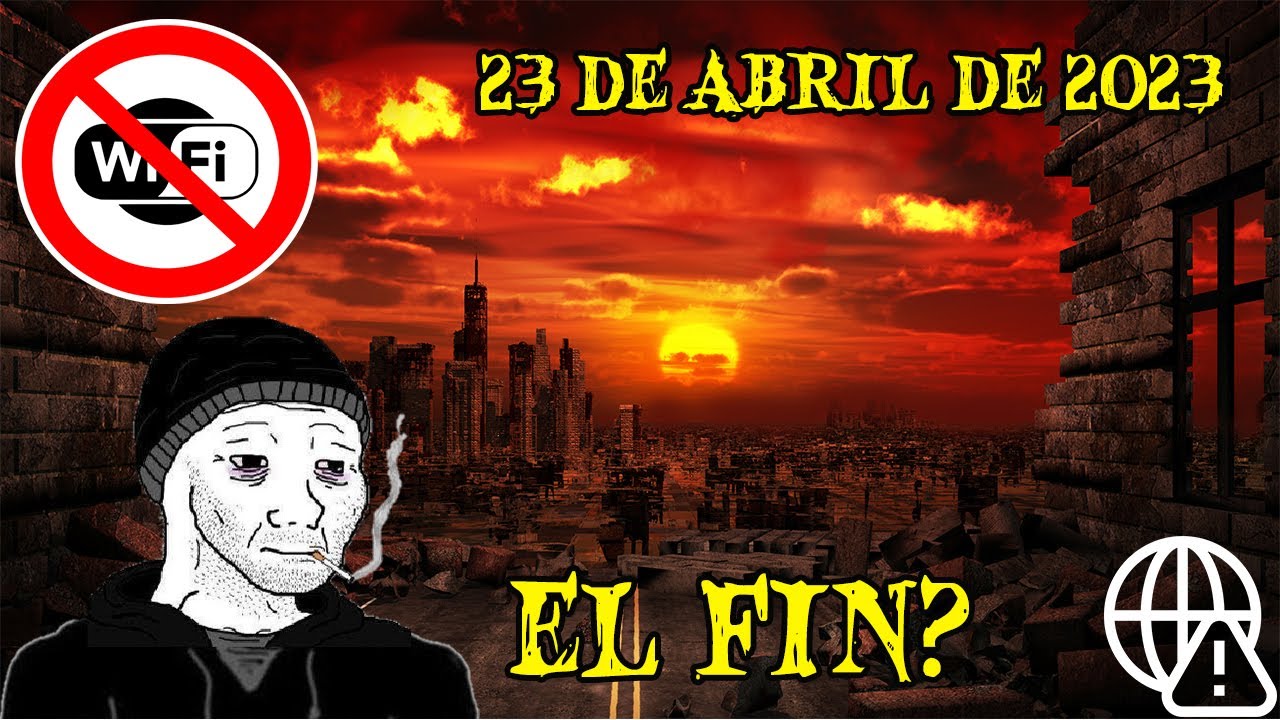 EL FINAL? ¿QUÉ PASARÁ el 23 de ABRIL de 2023? - YouTube