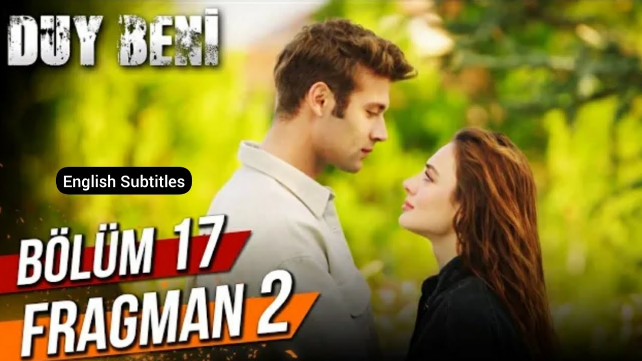 Duy Beni Episode 17 Trailer 2-English Subtitles - YouTube