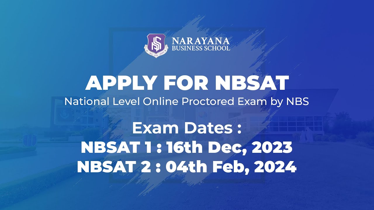 NBSAT 2023-24 Applications Open | MBA Entrance Exam by NBS | India's ...