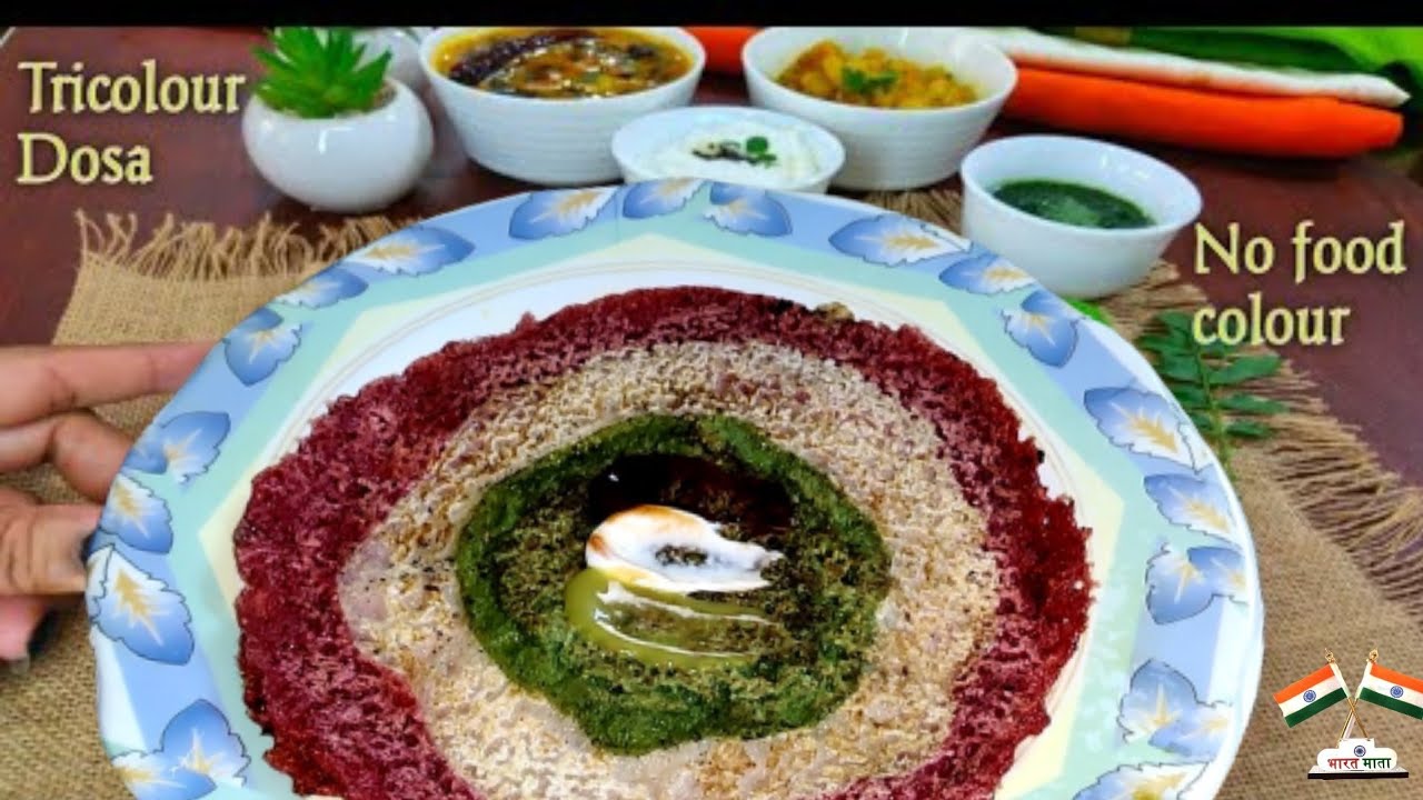 Republic Day Special Tri Colour Dosa Recipe | Rava Dosa | Healthy Food ...