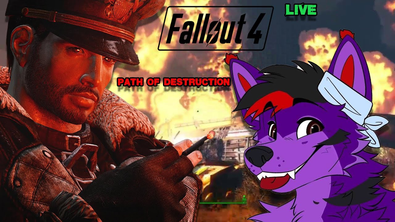 Path of Destruction | Fallout 4 Furry Edition | Saturday Stream - YouTube