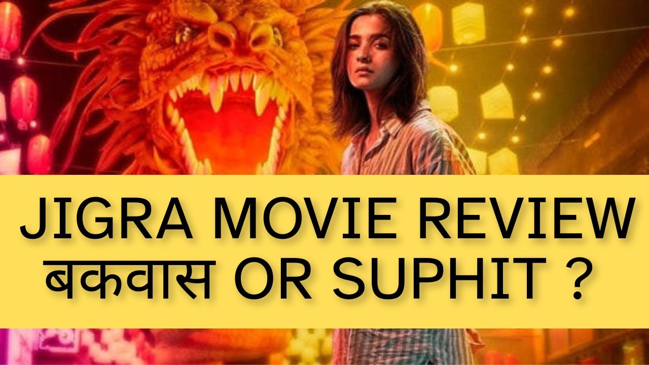 Jigra Movie Review | Alia Bhatt’s Power-Packed Action & Emotional Drama ...