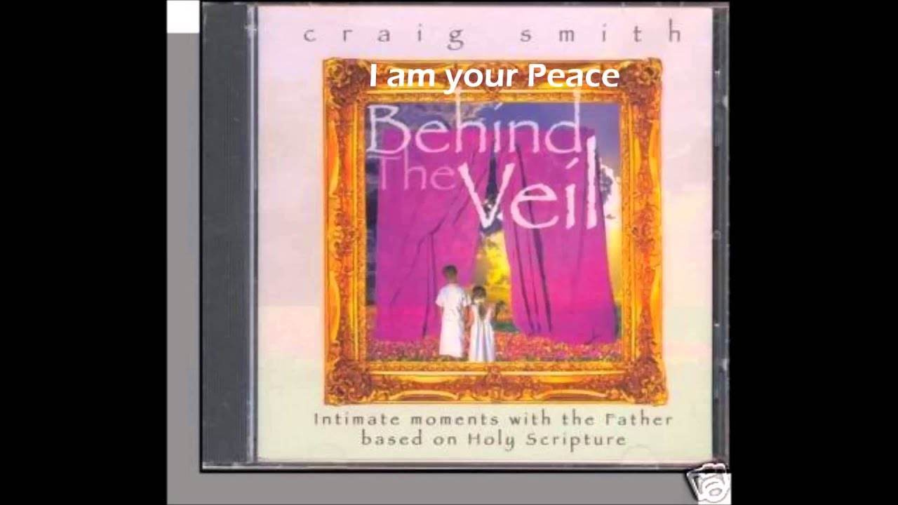 08 I am your Peace - by Craig Smith. - YouTube