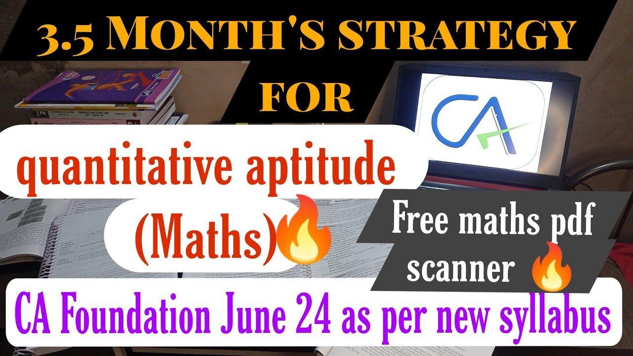 3.5 month's strategy for quantitative aptitude (math's)🔥 CA FOUNDATION JUNE 24 as per new ...