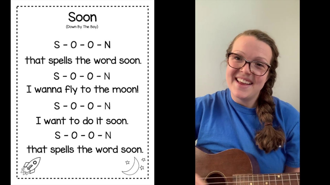 SOON - sight word song - YouTube
