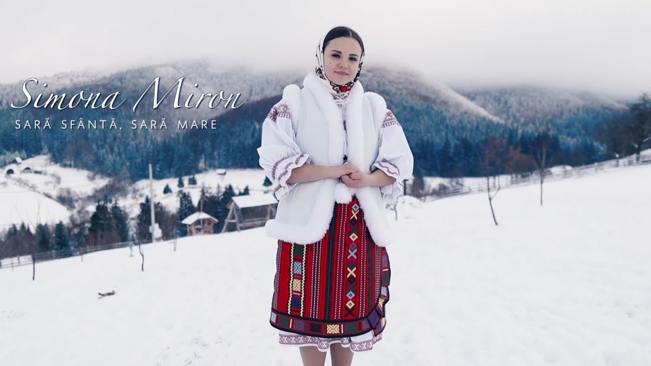 SIMONA MIRON - Sară sfantă, sară mare (oficial video) 2021 #colinde2021 ...