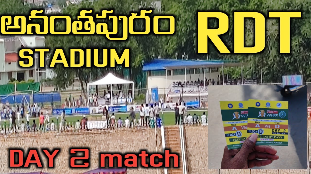 Anantapur rdt stadium day 2 .13th sep 2024 cricket duleep 🏆 Anantapur ...