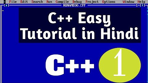 C++ Tutorials in Hindi Using Turbo C++ || Turbo C++ Tutorials For ...