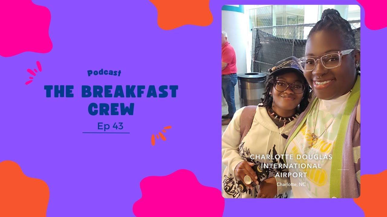 The Breakfast Crew Podcast Ep 43 - YouTube