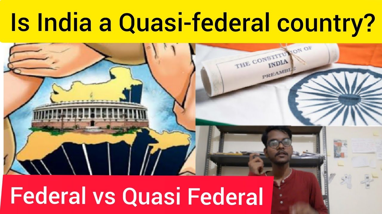 Why it is difficult to place India under Federal structure? | Quasi ...