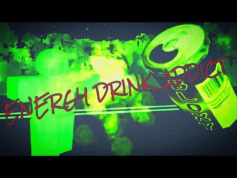 ENERGY DRINK ADDICT | The Final Stand 2 - YouTube