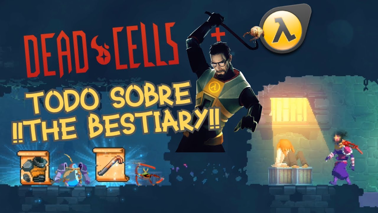 👾 Dead Cells Guía Desde 0 Paso a Paso 👾 - 💀The Bestiary💀😍! Todo lo que ...