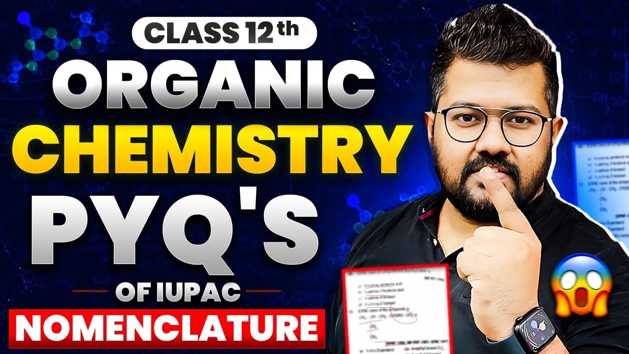 Class 12 Chemistry Boards 2024 : Previous Year Questions of IUPAC ...