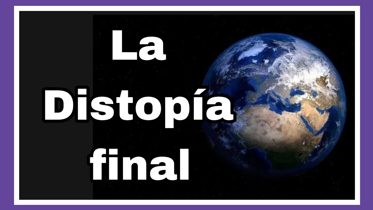 ¿Vivimos en una distopía? - Sesión Final. Curso de Distopías - YouTube
