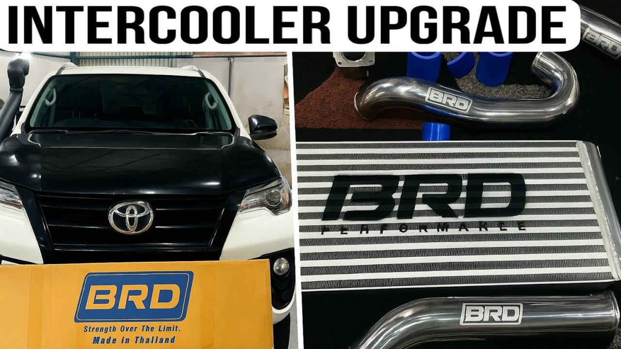 BRD Intercooler For Fortuner Type 3 ( Important Modification For Extra ...