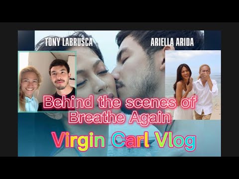 Behind the scenes of Breathe Again |Ariella Arida | Tony Labrusca |Virgin Carl Vlog - YouTube