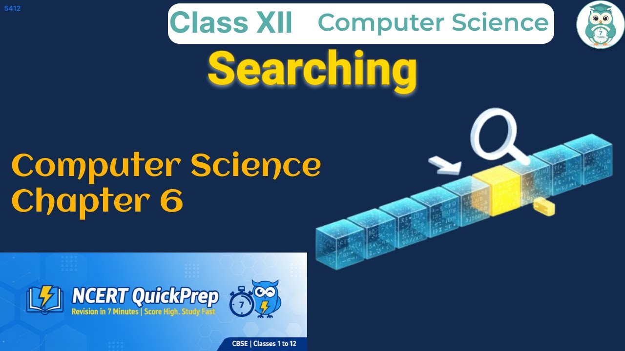 Searching | Class XII | Computer Science | NCERT | Quick Revision ...