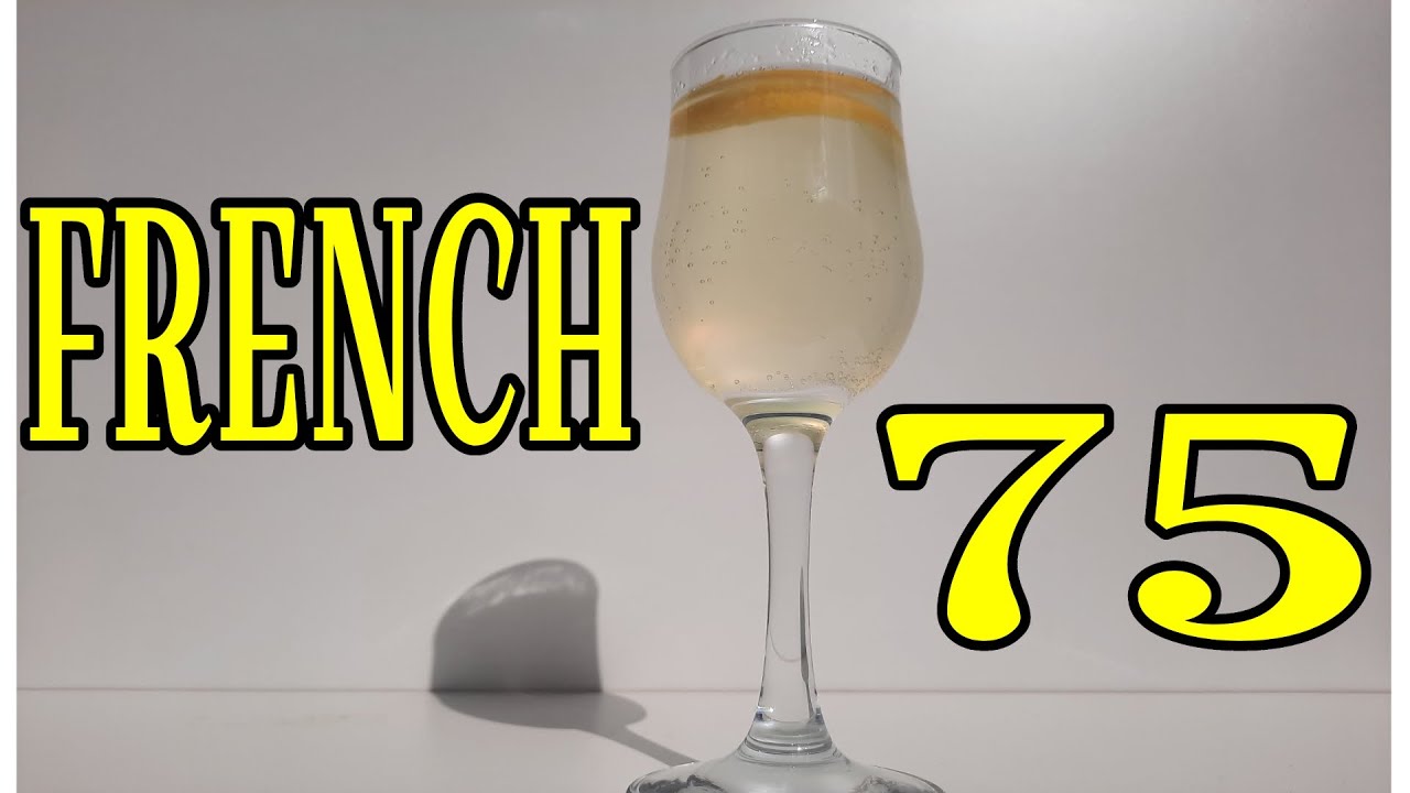 French 75 Cocktail/ How to Make French 75/ Easy drinks to make at Home ...