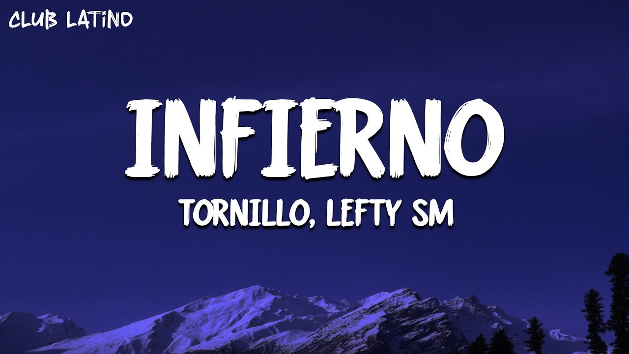 Infierno (Letra) - Tornillo, Dharius | Estilo Fino - YouTube