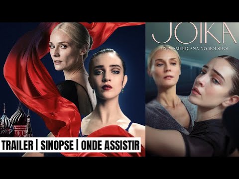 Joika: Uma Americana no Bolshoi | Trama Oficial - YouTube