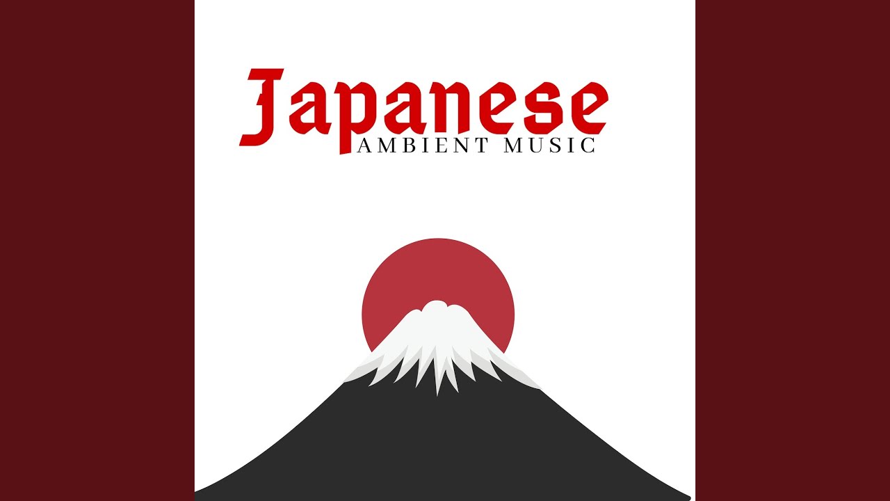 Japanese Ambient Music - YouTube