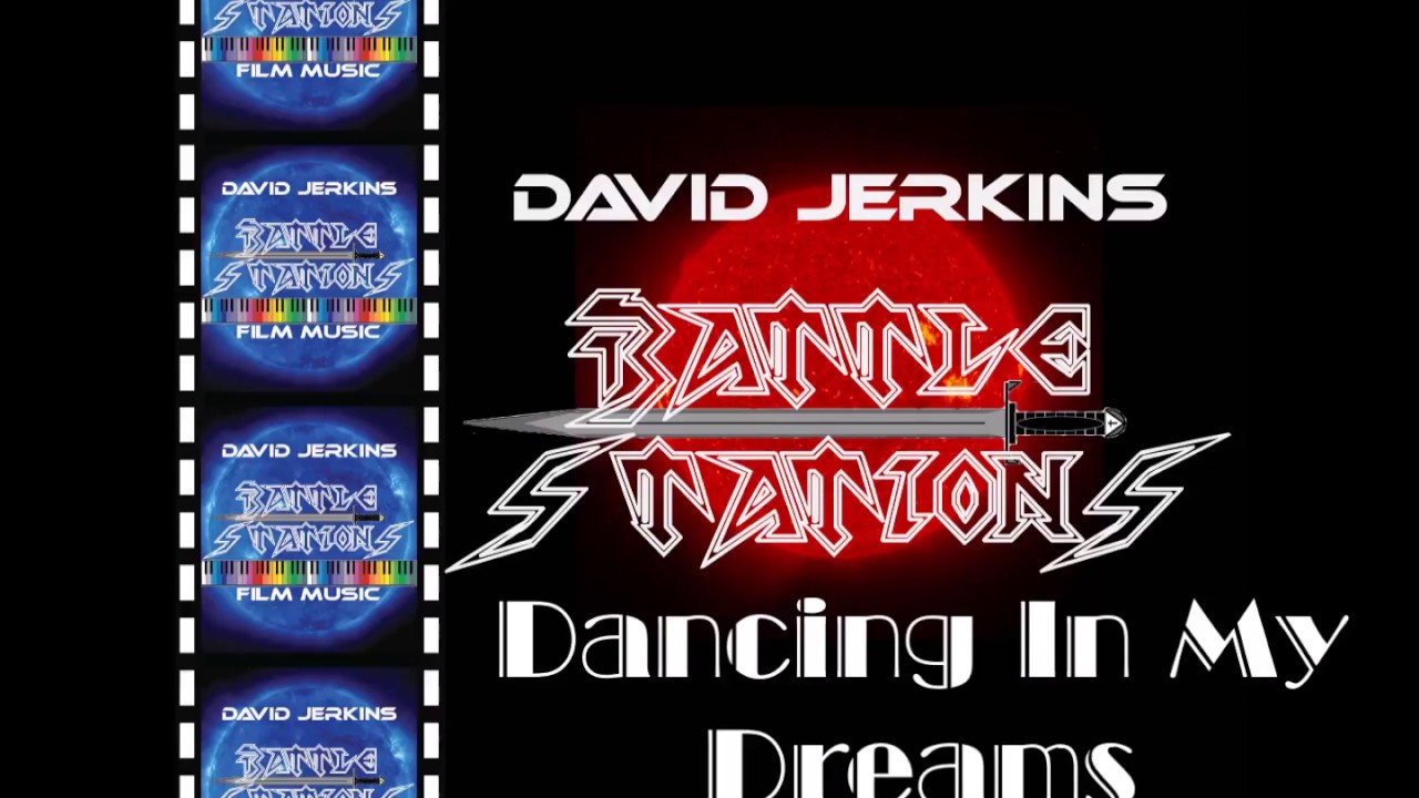 David Jerkins Battlestations - Dancing In My Dreams - YouTube