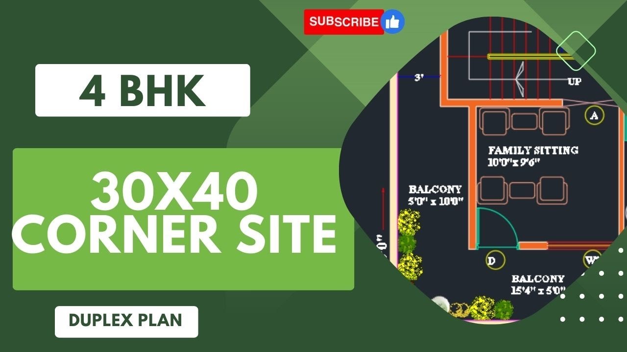 30x40 Corner Site ||4 BHK Plan|| Duplex Plan|| 1200 SqFt. - YouTube