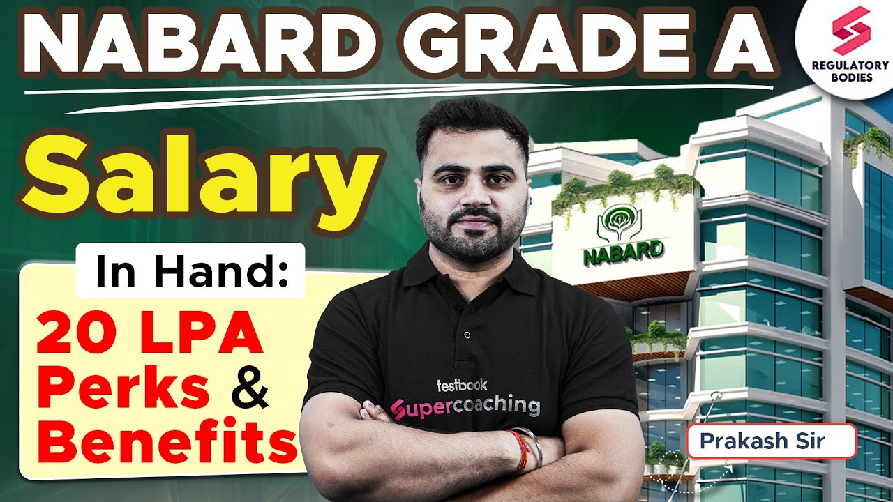 NABARD Grade A Salary | NABARD Grade A Officer Salary and Perks ...