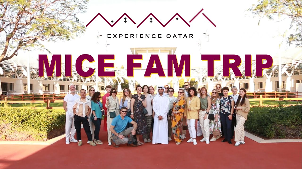 Experience Qatar MICE Fam Trip Highlights | Supported by Qatar Tourism ...