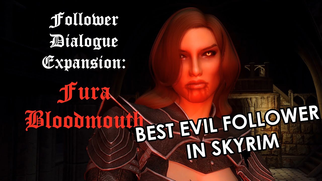 (BEST EVIL FOLLOWER) Follower Dialogue Expansion: Fura Bloodmouth - YouTube