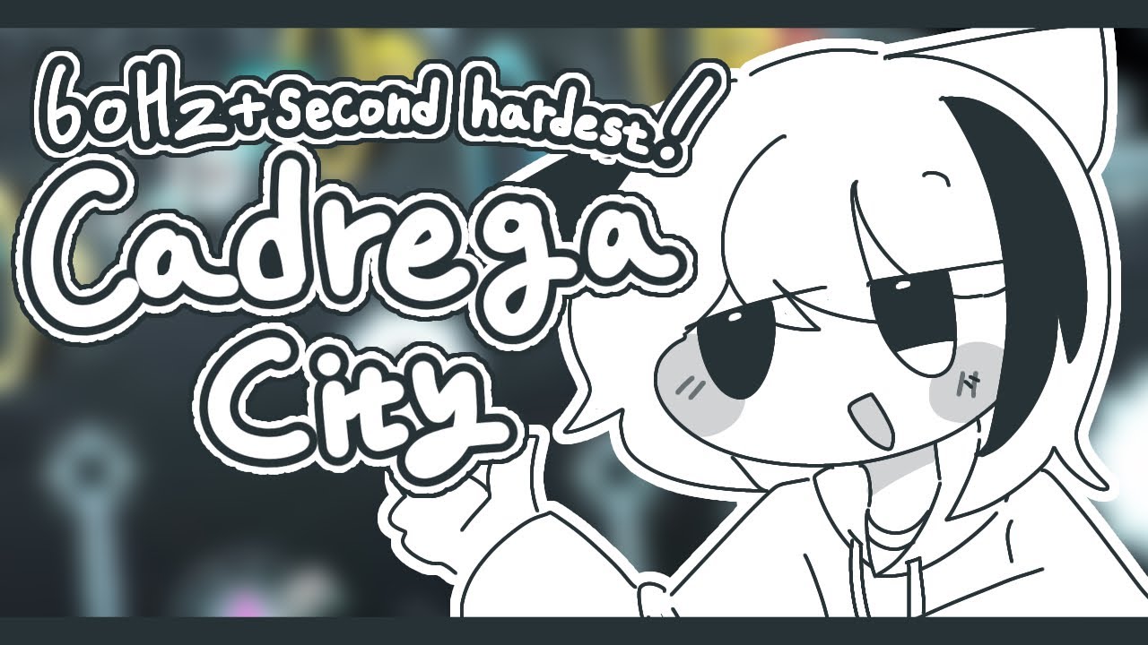 60hz Cadrega City 100% // First Victor // Second Hardest - YouTube