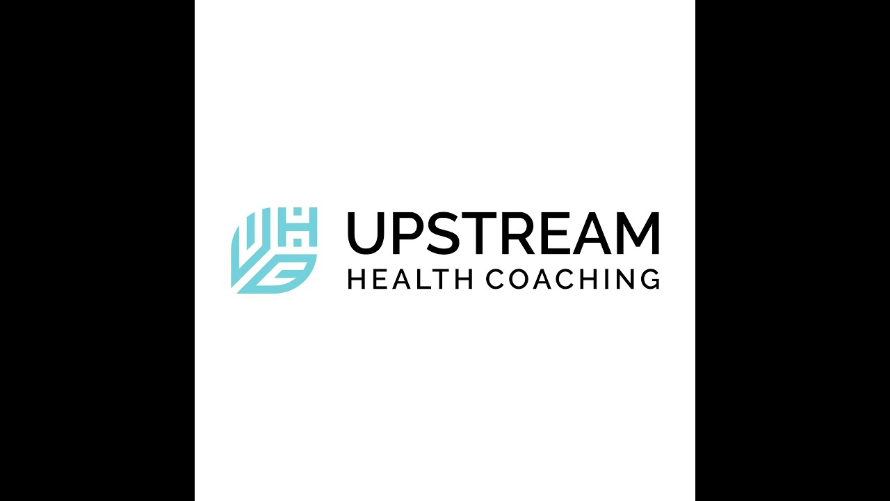 upstream health coaching - YouTube