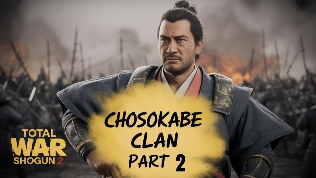 Shogun 2 Total War Chosokabe Clan Gameplay Part 2 - YouTube