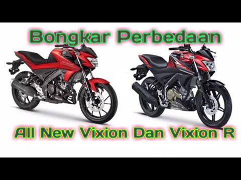 Ooh jadi ini Perbedaan All New Vixion Dan Vixion R. - YouTube