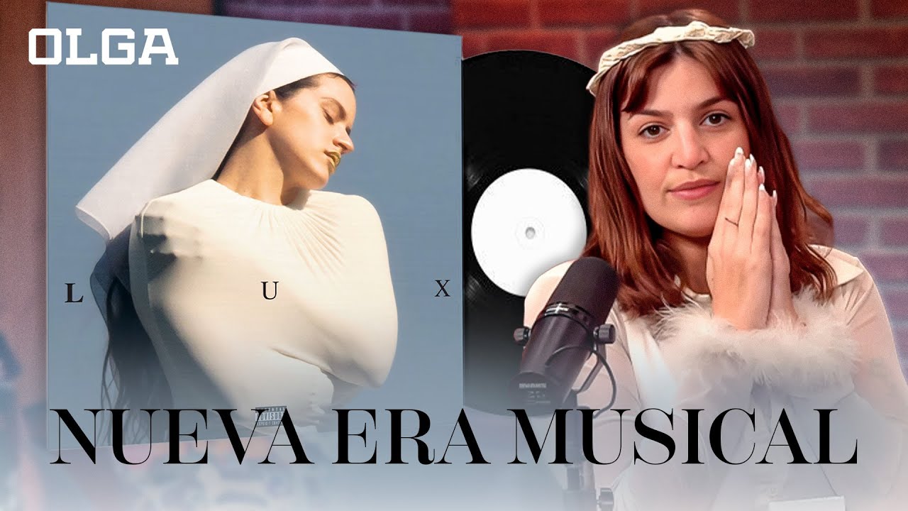 TODO SOBRE "LUX": ANÁLISIS y REACCIÓN al NUEVO DISCO de ROSALÍA - YouTube