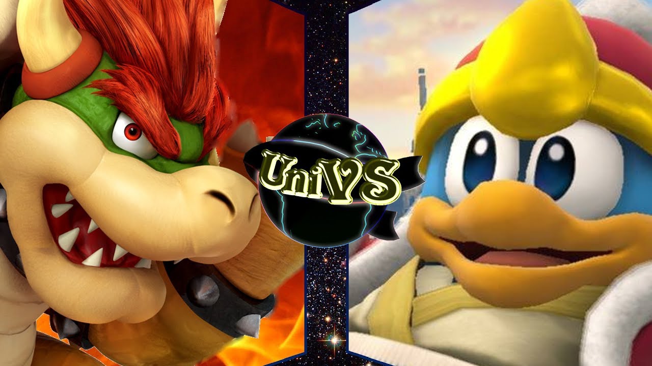 Bowser Vs King Dedede
