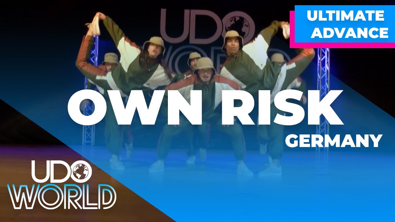 Own Risk | Ultimate Advanced | UDO World Street Dance Championships ...