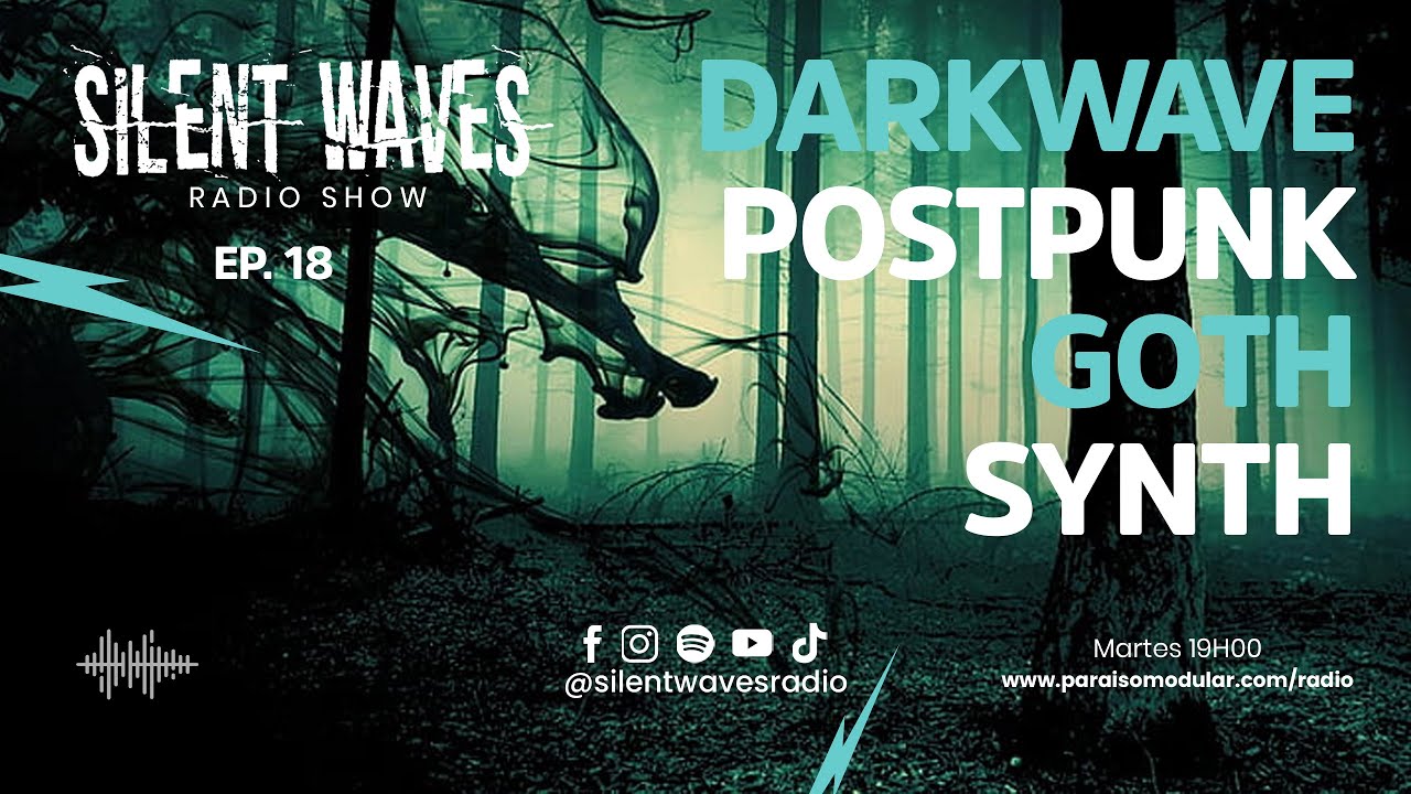 Silent Waves Radio - Ep. 18 - darkwave/postpunk/synthgoth mix - YouTube