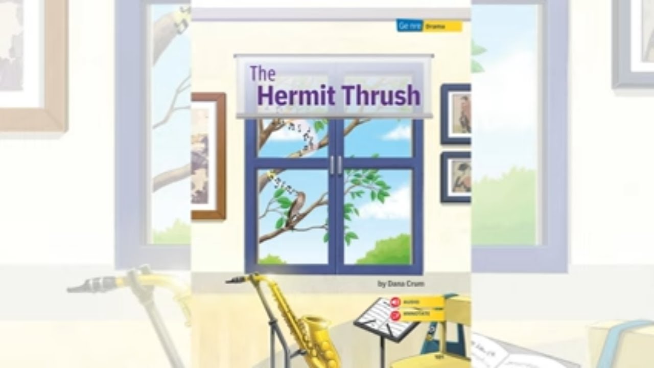 The Hermit Thrush/Unit 3 Lesson 3 /myView literacy Grade 5 - YouTube