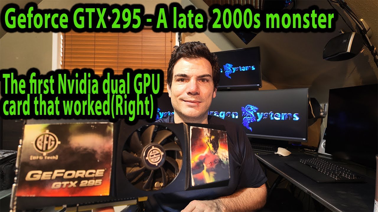 GTX 295 - A late 2000s monster GPU - YouTube