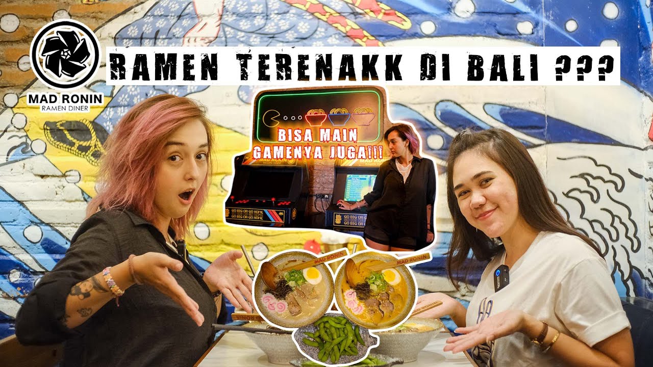 REVIEW RAMEN TERENAK DI BALI! Mad Ronin Petitenget | Nbites #17 - YouTube