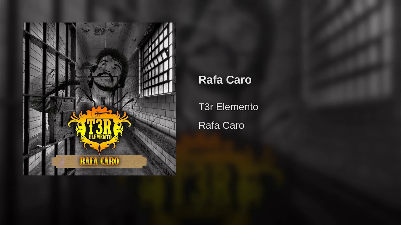 Rafa caro t3r elemento - YouTube