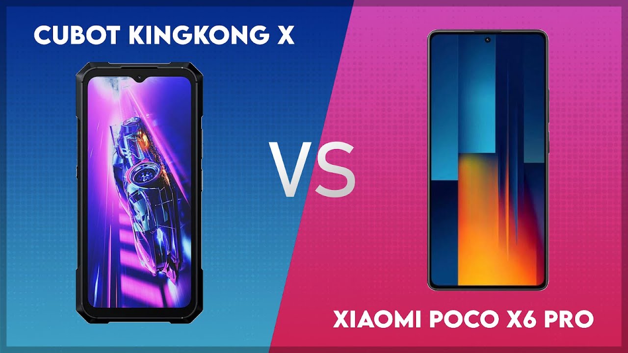 Cubot KingKong X vs Xiaomi Poco X6 Pro Technical Comparison - YouTube