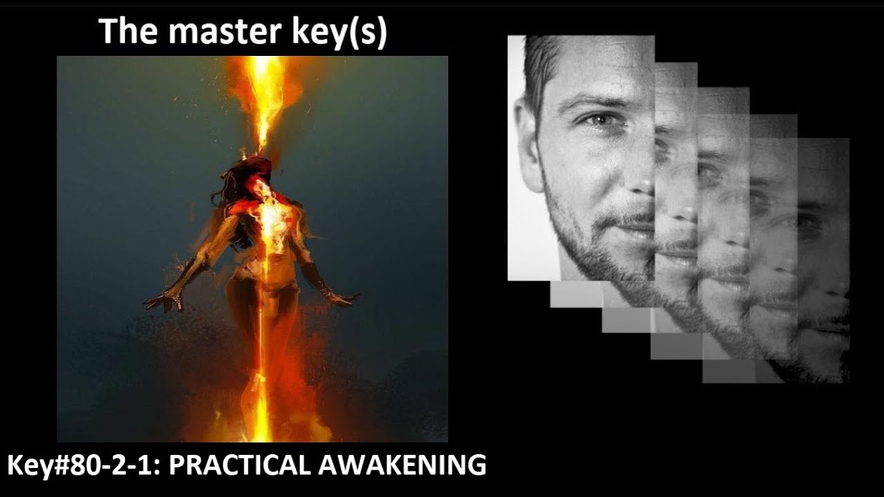 Master key(s) - Key #80 - 2 - 1 : Practical AWAKENING, emotional and ...