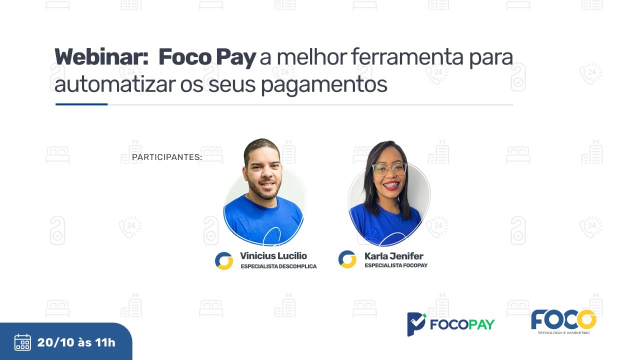Webinar: Foco Pay a melhor ferramenta para automatizar os seus ...