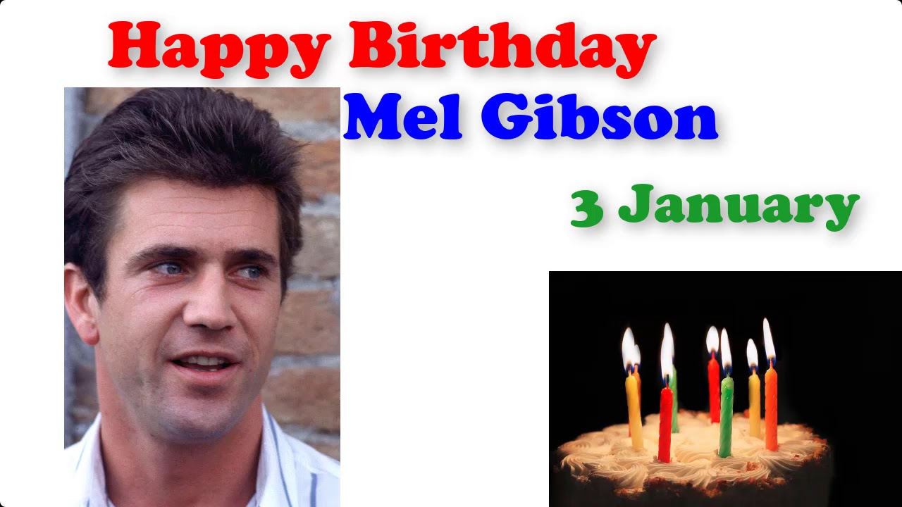 Mel Gibson Birthday Memes