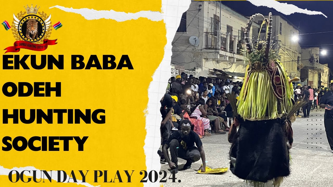 Ekun baba odeh hunting society, the Gambia Ogun day play 2024. - YouTube