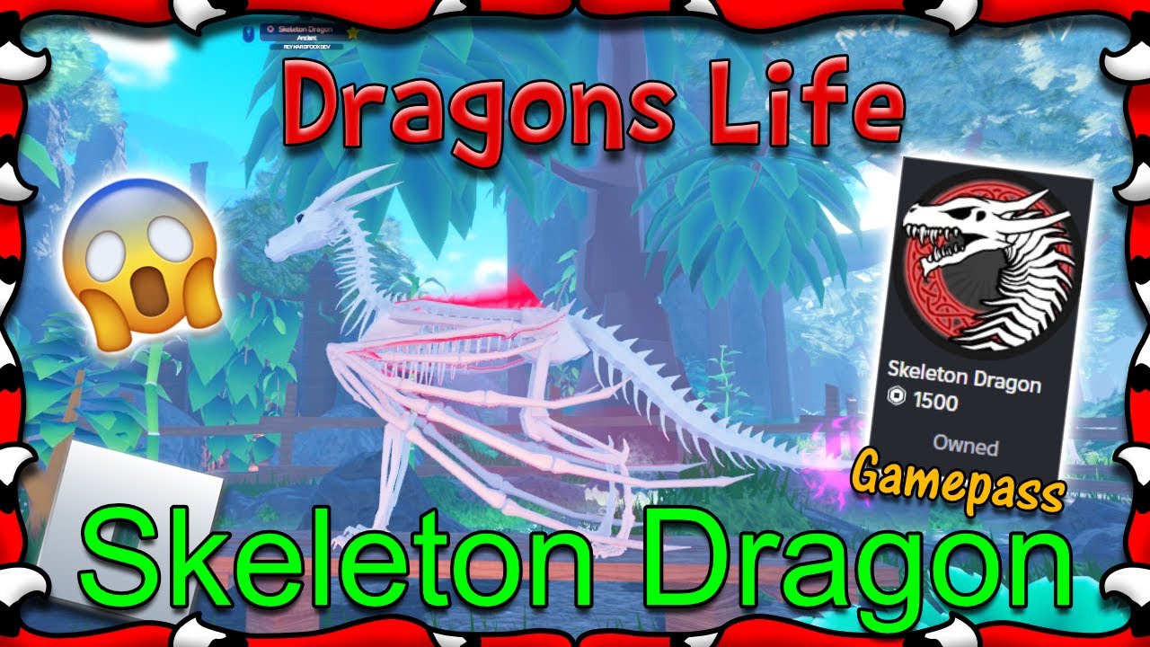 ROBLOX | Dragons Life - 💀 Skeleton Dragon! (Gamepass) #54 - 1080HD ...