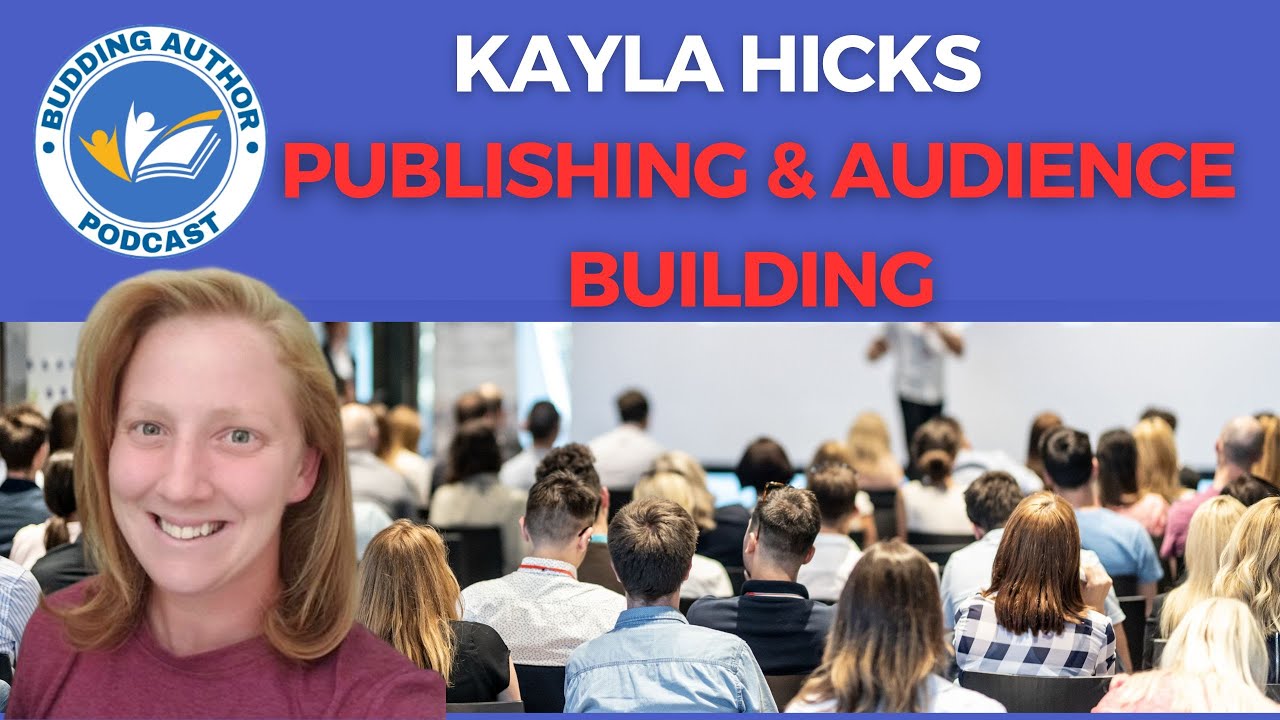 Publishing and audience building - Kayla Hicks - YouTube