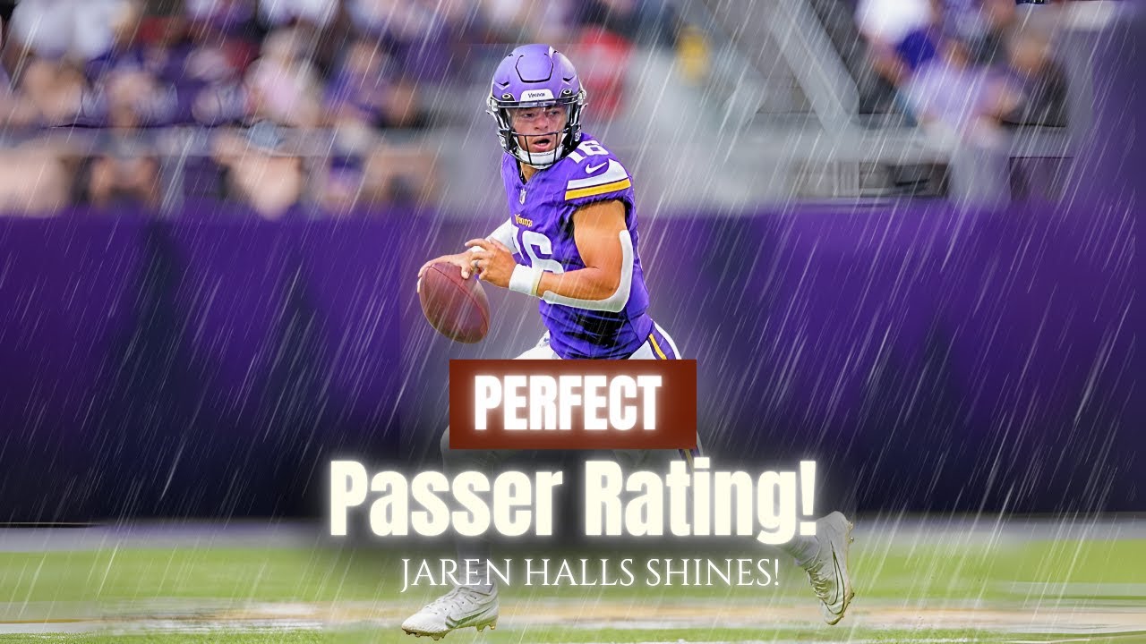 *"Jaren Hall's Perfect Passer Rating Shocks the NFL!"* - YouTube